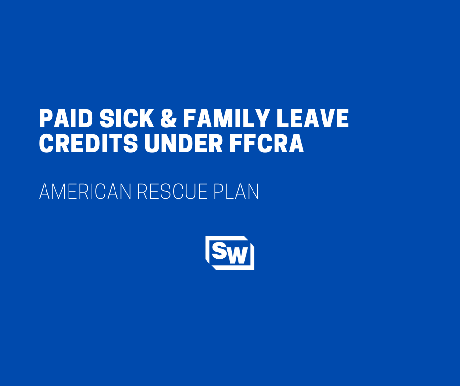 Paid Sick & Family Leave Credits Under the Families First Coronavirus ...